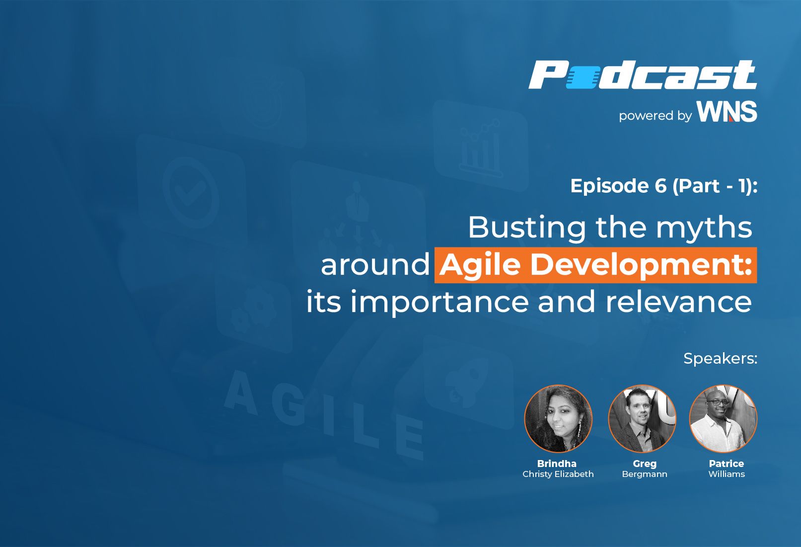 Podcast: Busting the Myths Around Agile Development: Part 1 | WNS-Vuram ... Podcast: Busting the Myths Around Agile Development: Part 1 | WNS-Vuram ...